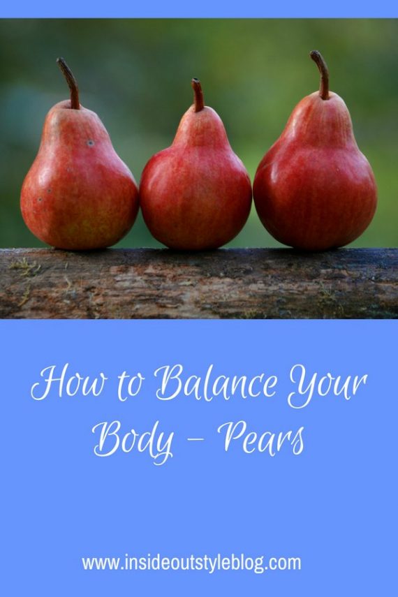 Best Tops to Balance Your Body - Pears — Inside Out Style