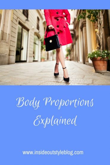 Body Proportions Explained — Inside Out Style