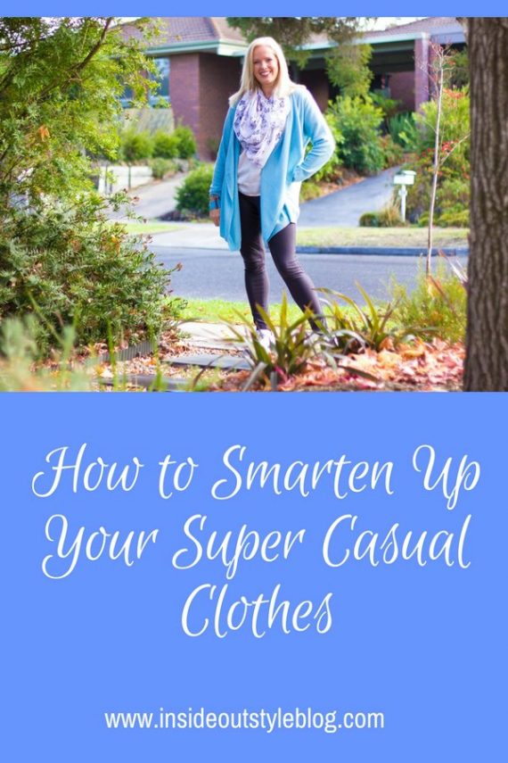 How to Smarten Up Your Super Casual Clothes — Inside Out Style