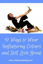 12 Ways to Wear Unflattering Colours and Still Look Great — Inside Out ...