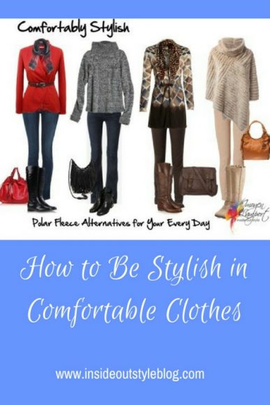 How to Be Comfortable in Style