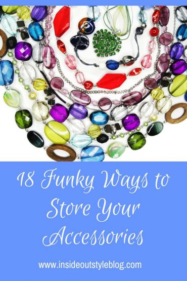 18 Funky Storage Ideas for Your Accessories | Accessory Storage Ideas