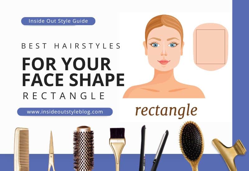 Best Hairstyles for Your Face Shape - Rectangle