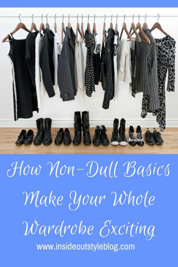 Non-Dull Basics Make Your Whole Wardrobe Exciting