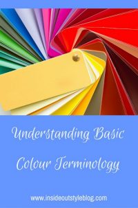 Understanding Basic Colour Terminology — Inside Out Style
