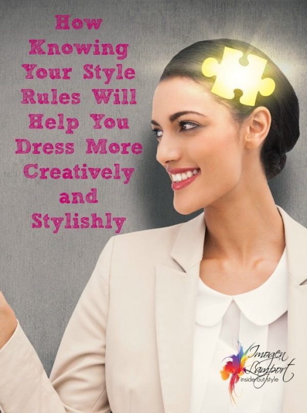 How Knowing Your Style Rules Will Help You Dress More Creatively and ...