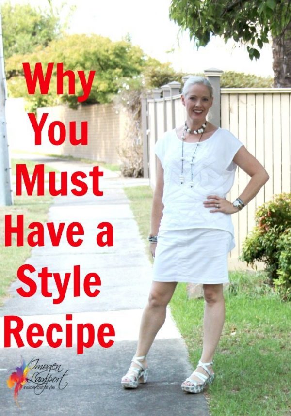 Why You Must Have a Style Recipe — Inside Out Style