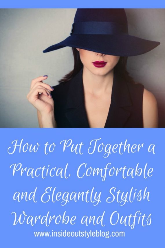 How to Put Together a Practical, Comfortable and Elegantly Stylish ...