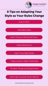 8 Tips on Adapting Your Style as Your Rules Change — Inside Out Style