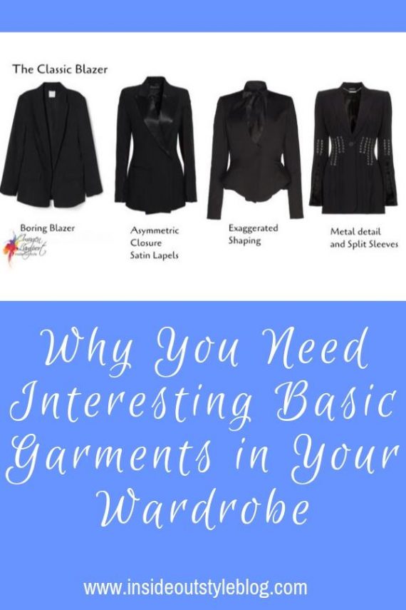 Why You Need Interesting Basic Garments in Your Wardrobe — Inside Out Style