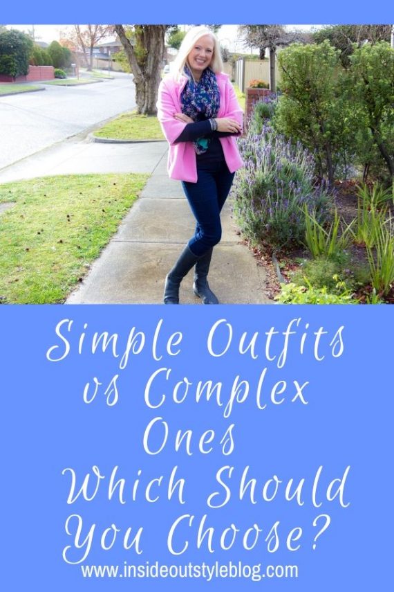 Simple Outfits vs Complex Ones - Which Should You Choose? — Inside Out ...