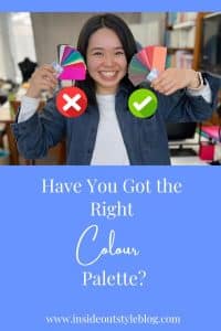 Have You Got the Right Colour Palette? — Inside Out Style