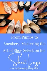 From Pumps to Sneakers: Mastering the Art of Shoe Selection for Short ...