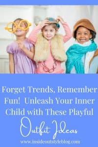 Forget Trends, Remember Fun! Unleash Your Inner Child with These ...
