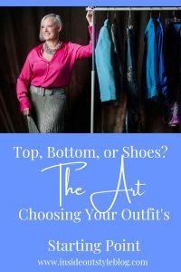 Top, Bottom, or Shoes? The Art of Choosing Your Outfit's Starting Point ...