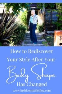 How to Rediscover Your Style After Your Body Shape Has Changed — Inside ...